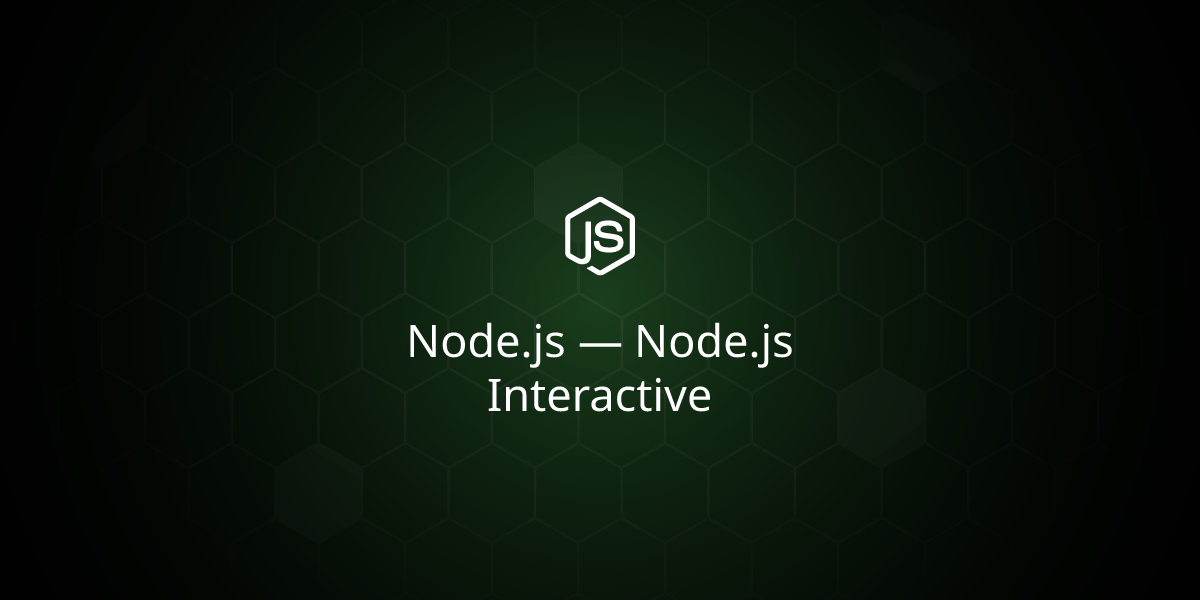 Node.js — Node.js Interactive
